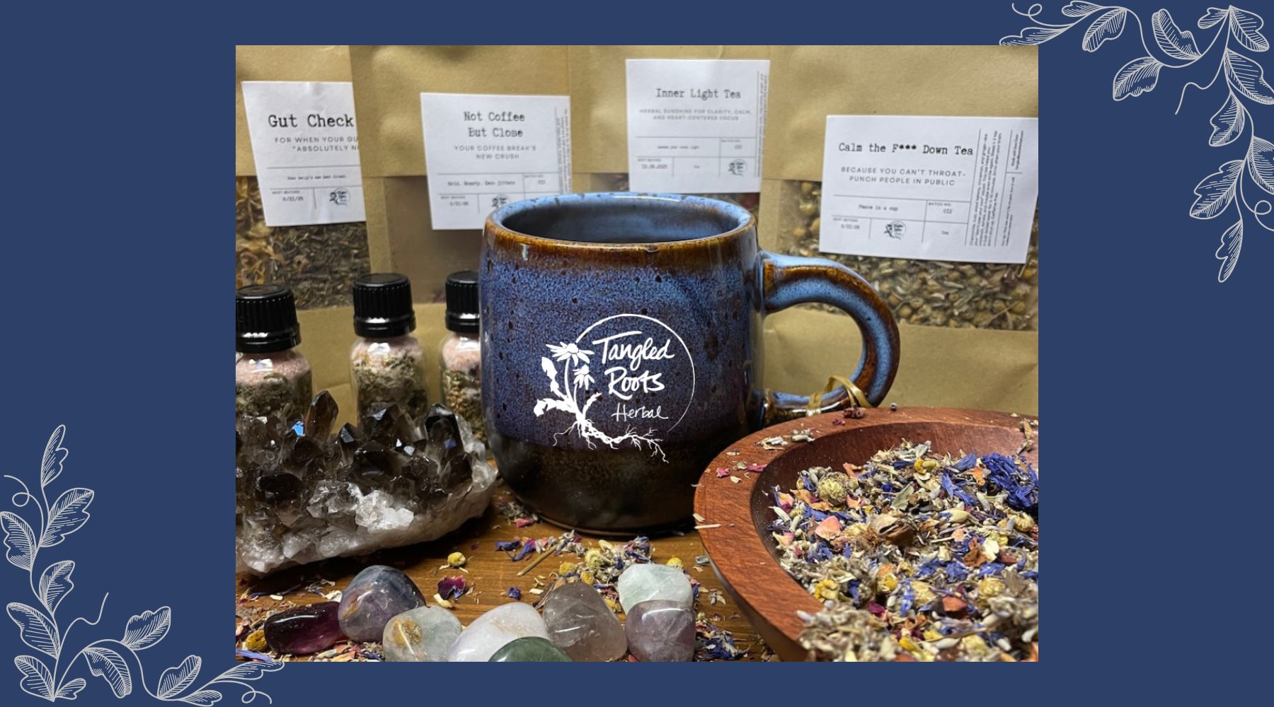 Meet Tangled Roots Herbal: A Magical Herbal Apothecary – PAULA MCNULTY ...